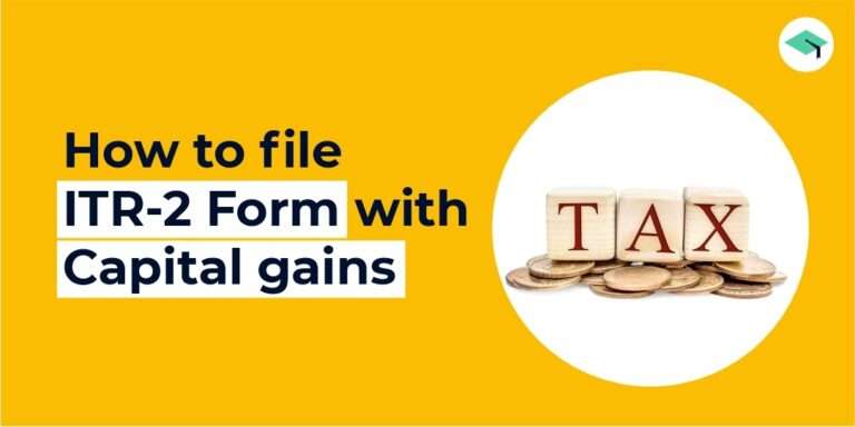 A Step By Step Guide On How To File Itr 2 Form