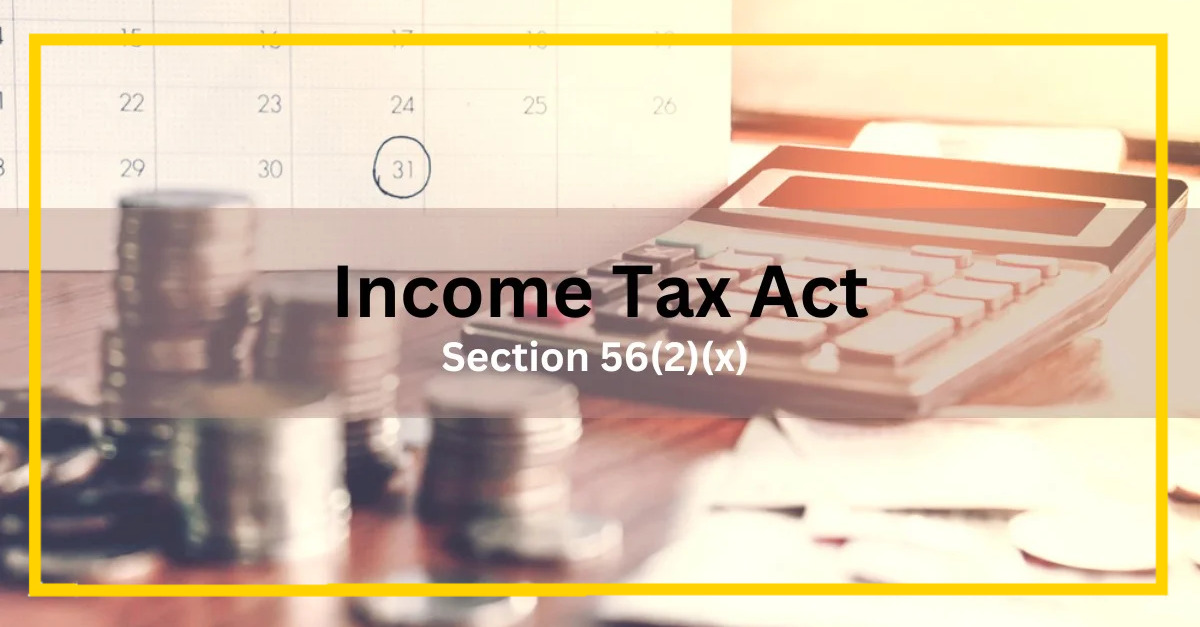 Section 562x Of Income Tax Act Tax Implication On Ts