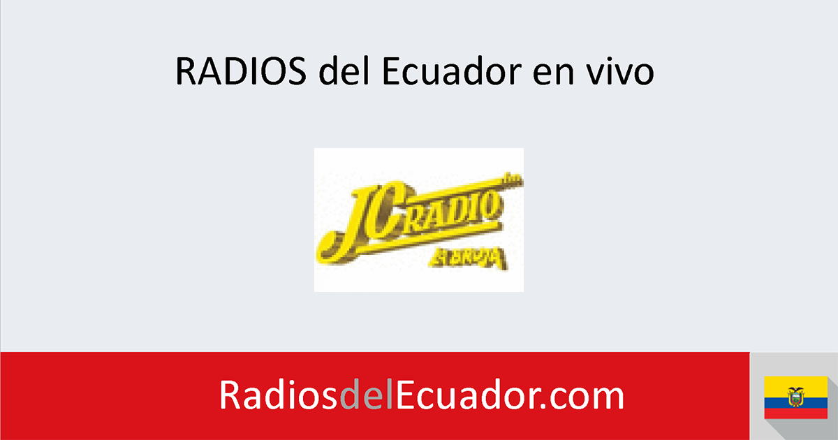 Jc Radio La Bruja 1073 Fm En Vivo Radios Del Ecuador