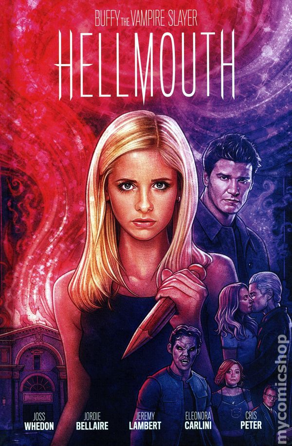 Buffy The Vampire Slayer Hellmouth Hc 2020 Boom Studios Limited