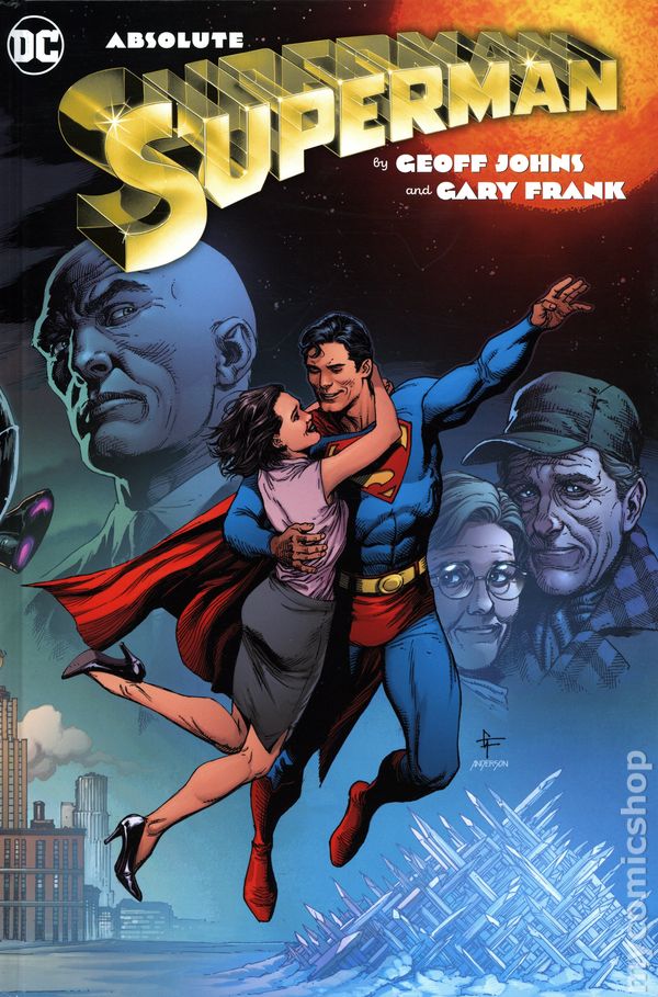 Absolute Superman Hc 2024 Dc By Geoff Johns And Gary Frank Comic