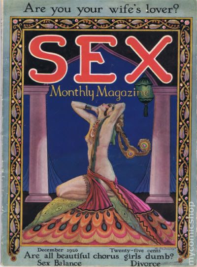 Sex Monthly Magazine 1926 1927 Dawn Publishing Comic Books