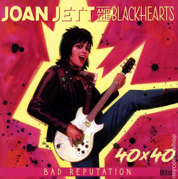 Joan Jett And The Blackhearts 40x40 Bad Reputationi Love Rock N Roll