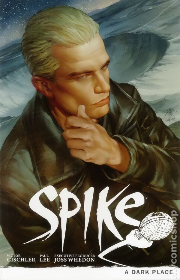 Spike A Dark Place Tpb 2013 Dark Horse Comic Books