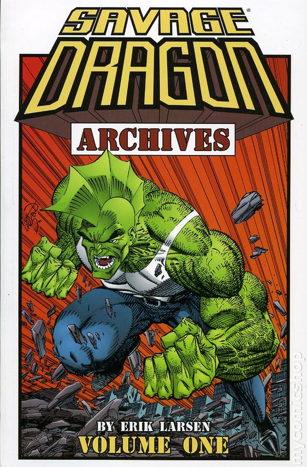 Savage Dragon Archives Tpb 2006 2021 Image By Erik Larsen Comic Books