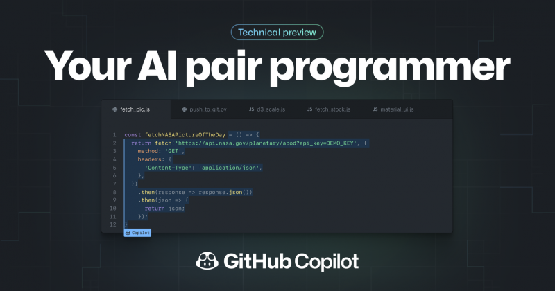 Githubs New Copilot Programming Assistant Uses Ai To Generate Code