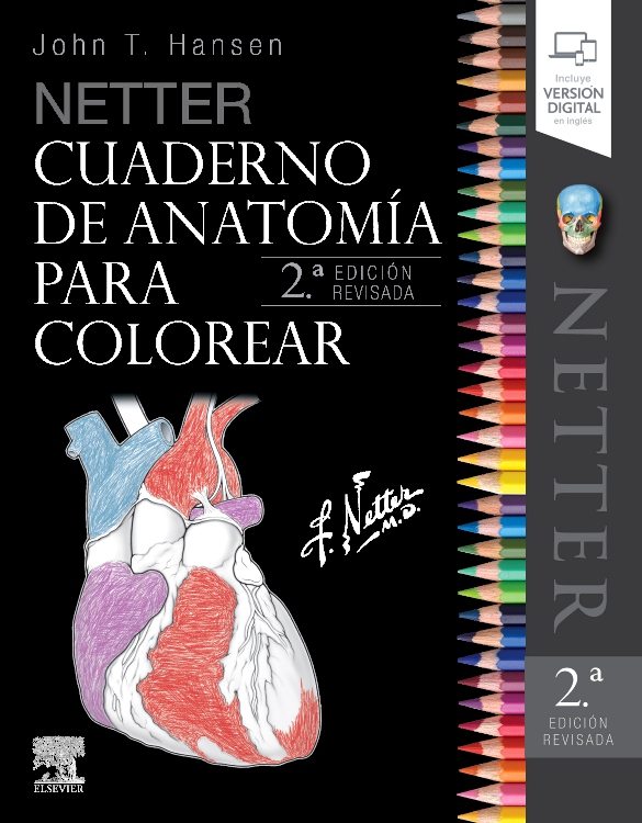 Netter Cuaderno De Anatomía Para Colorear Edition 2 Edited By John