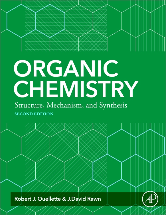 Organic Chemistry Edition 2 By Robert J Ouellette And J David