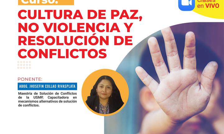 Quilla Curso Cultura De Paz No Violencia Y ResoluciÓn De Conflictos