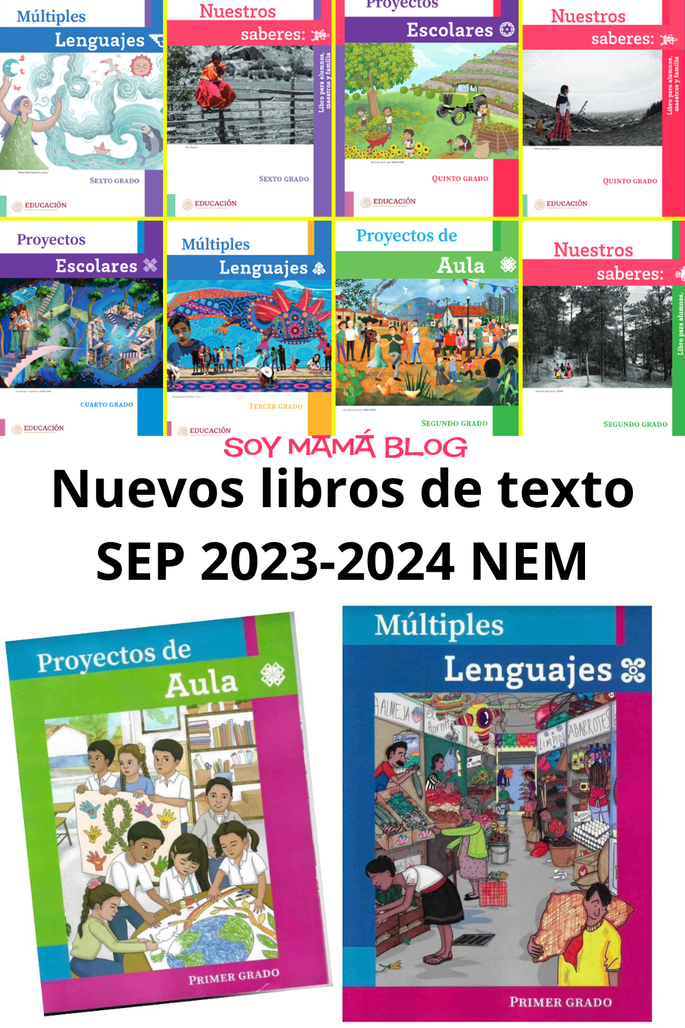 Nuevos Libros De Texto Sep 2023 2024 Nem Soy Mama Blog