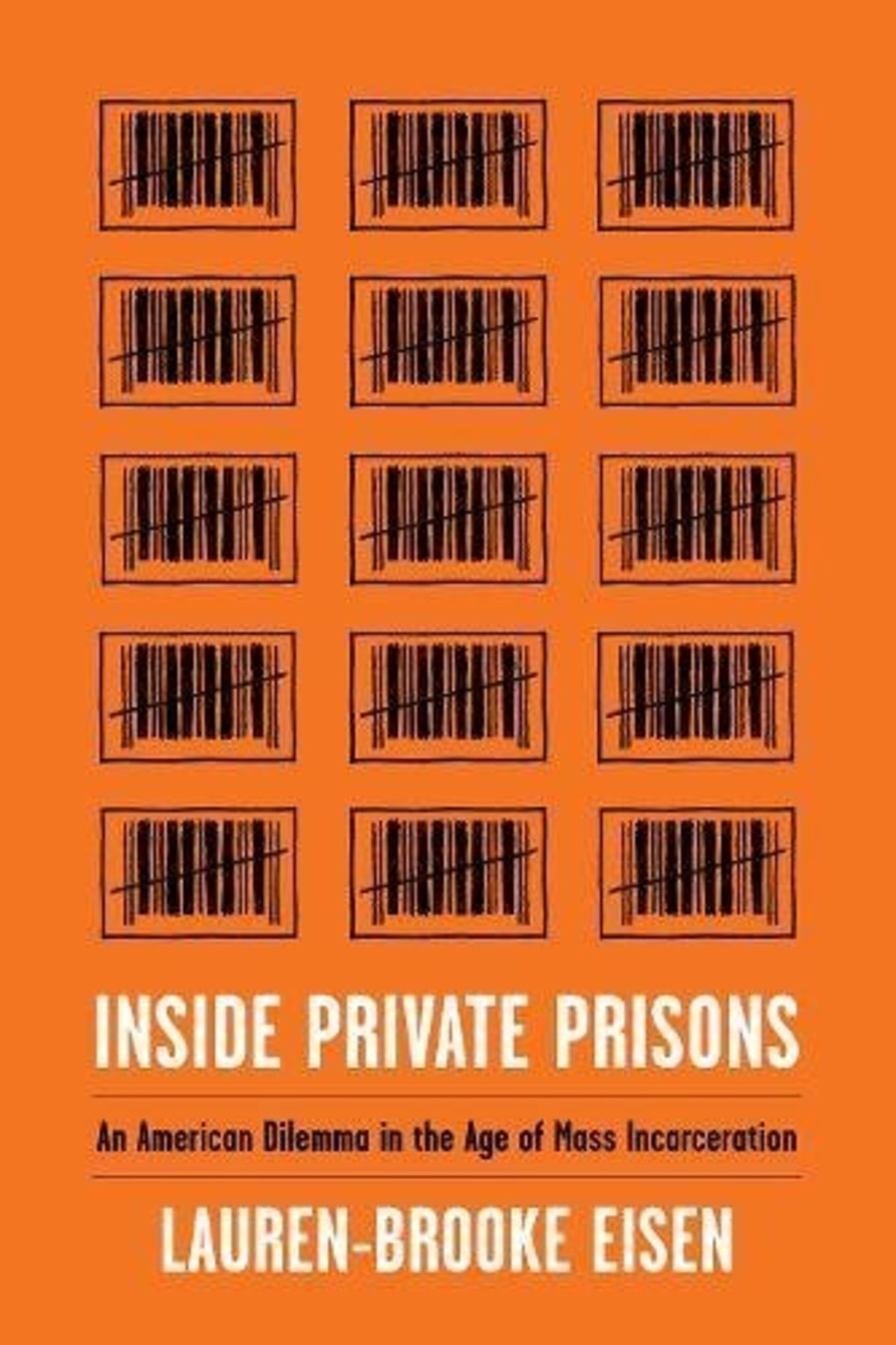 Inside Private Prisons An American Dilemma In The Age Of Mass