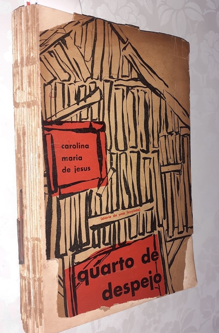 Livro Quarto De Despejo Por Carolina Maria De Jesus