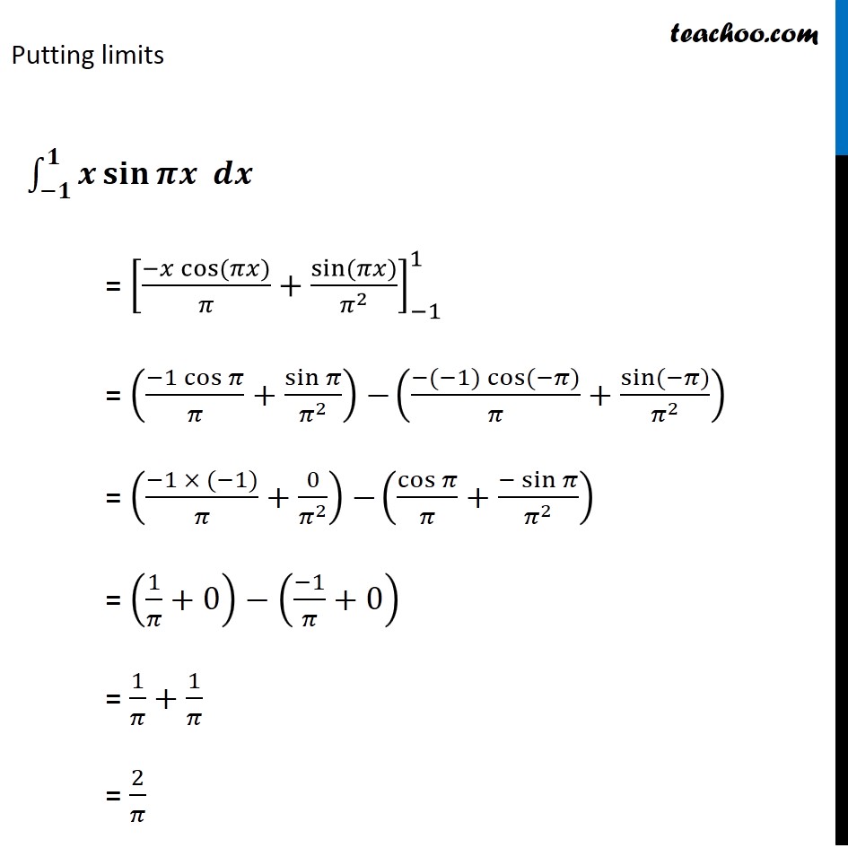 Example 43 Evaluate Integral X Sin Pi X Dx Limit 1 To 3pi2