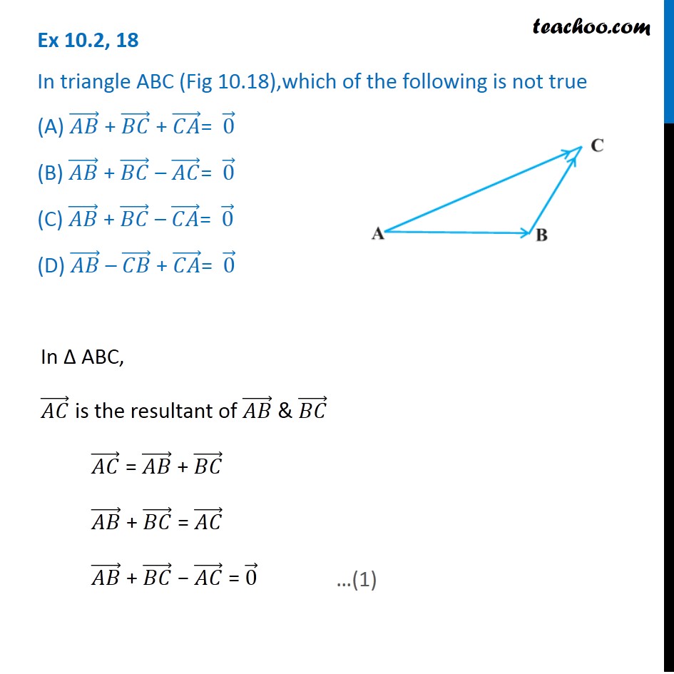 Ex 102 18 In Triangle Abc Which Is Not True Ab Bc Ca 0