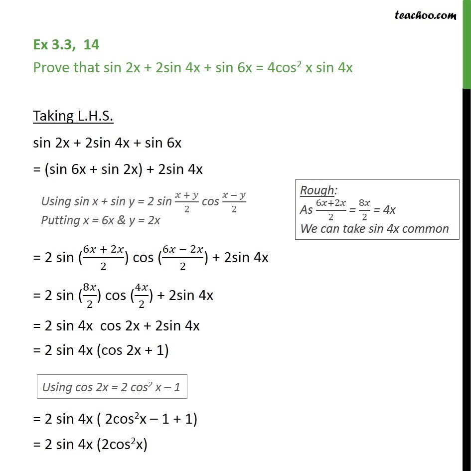 Ex 33 14 Prove That Sin 2x 2sin 4x Sin 6x 4cos2 X