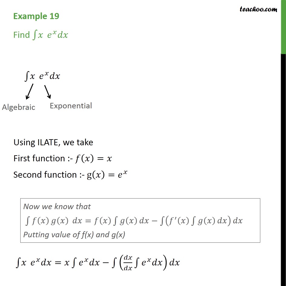 Example 19 Find Integration X Ex Dx Chapter 7 Cbse Integration B