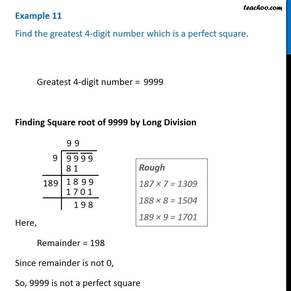 Example 11 Find The Greatest 4 Digit Number Which Is A Perfect