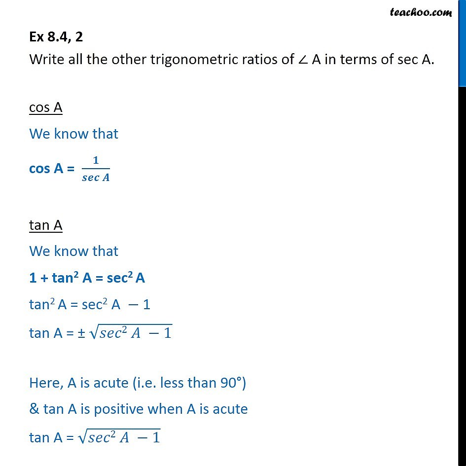 Ex 84 2 Write All Trigonometric Ratios In Terms Of Sec A