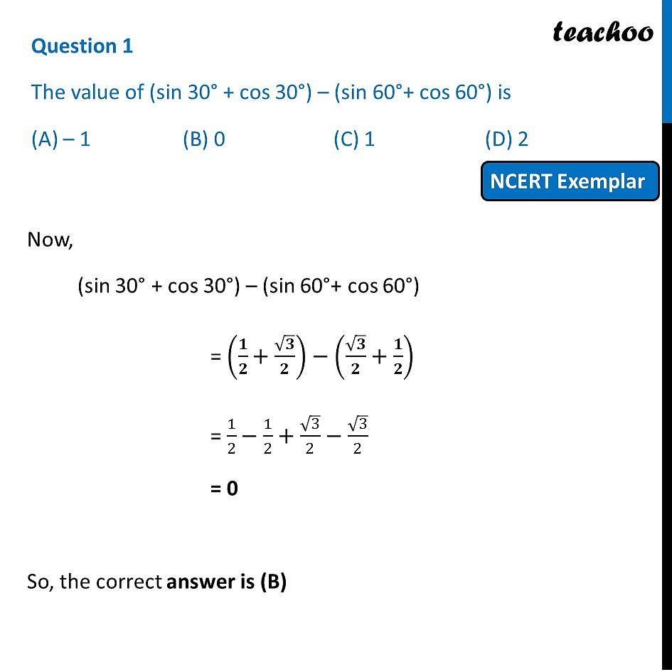 Mcq Trigonometry Class 10 The Value Of Sin 30° Cos 30° Sin