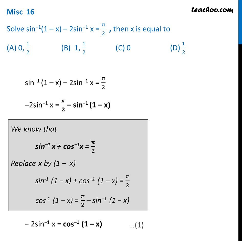 Solve Sin 1 1 X 2 Sin 1 X Pi2 Then X Is Trigonometry Mcq