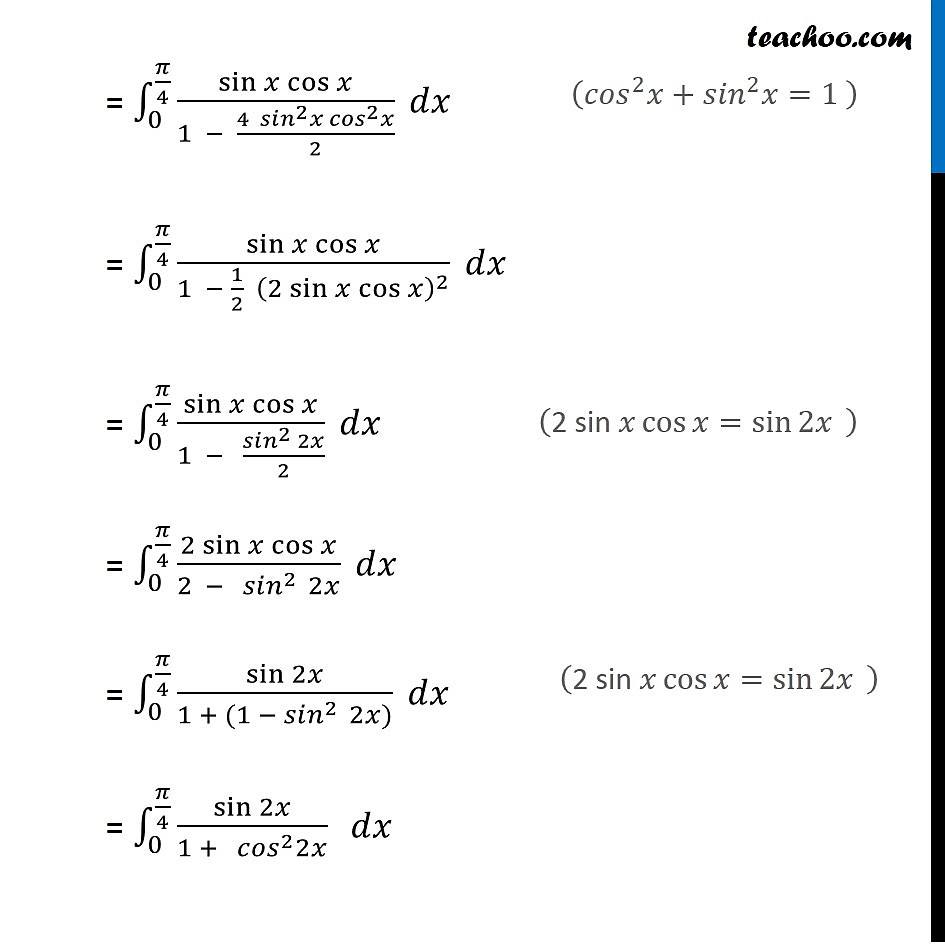 Misc 26 Definite Integral Sinx Cosx Cos4 X Sin4 X Miscellaneou