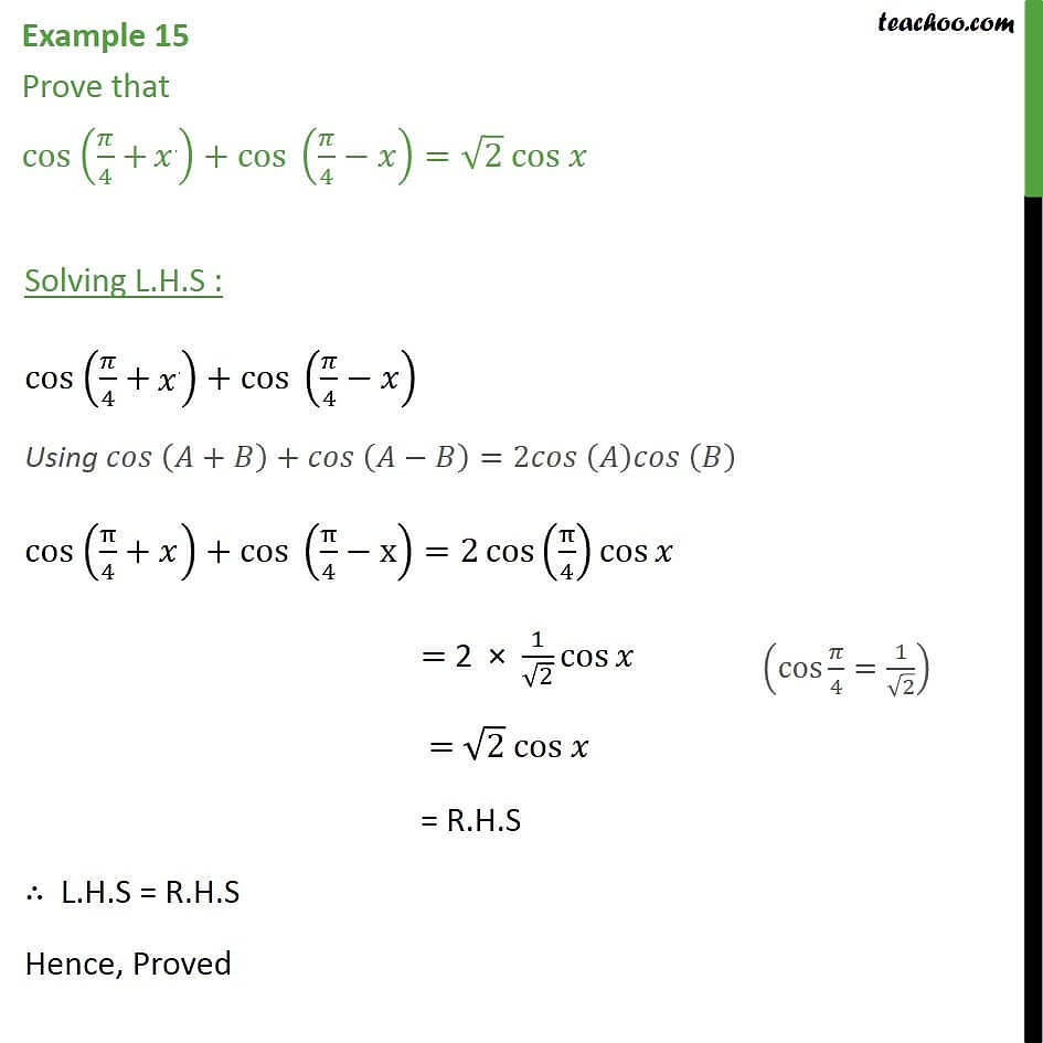 Example 15 Prove Cos Pi4 X Cos Pi4 X Root 2 Cos X