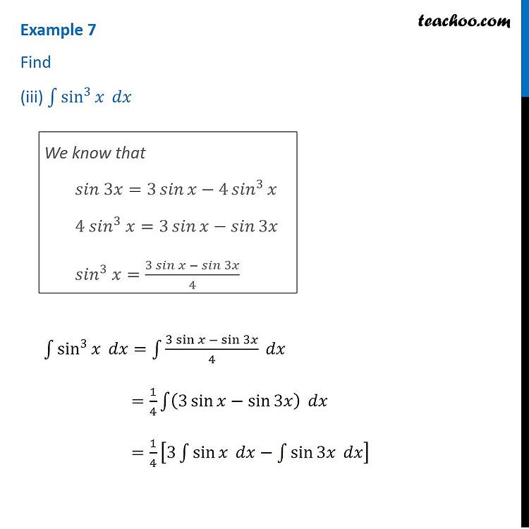 Example 7 Iii Find Integral ∫ Sin3 X Dx Class 12 Integration