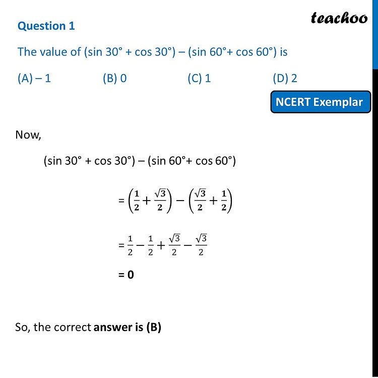 Mcq Trigonometry Class 10 The Value Of Sin 30° Cos 30° Sin