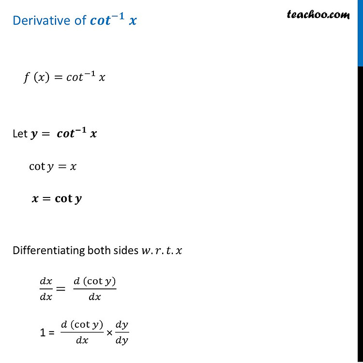 Derivative Of Cot 1 X Cot Inverse X Teachoo With Video