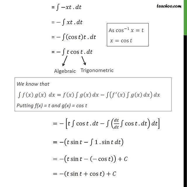 Ex 76 11 Integrate X Cos 1 X Root 1 X2 Integration By Parts