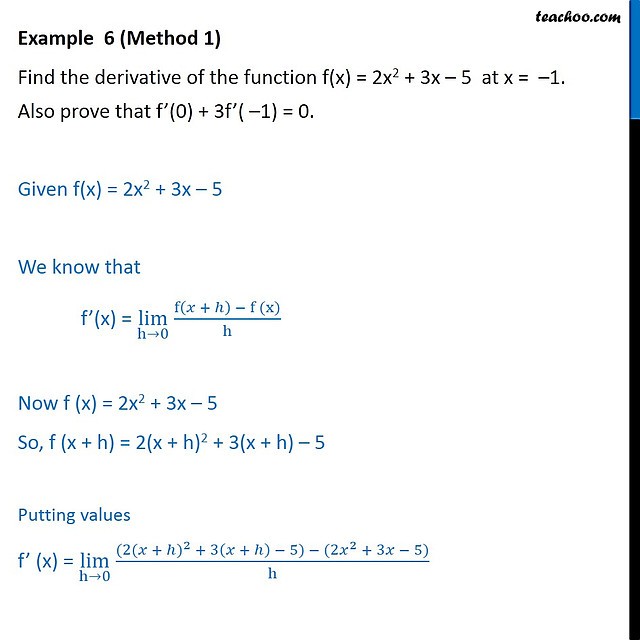 Example 6 Find Derivative Of Fx 2x2 3x 5 At X 1