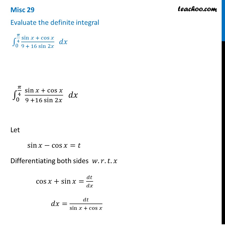 Misc 29 Definite Integral 0 Pi4 Sin X Cos X Miscellaneous