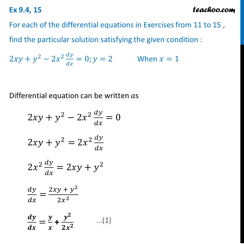 Ex 94 15 Class 12 Find Solution 2xy Y2 2x2 Dydx 0 When