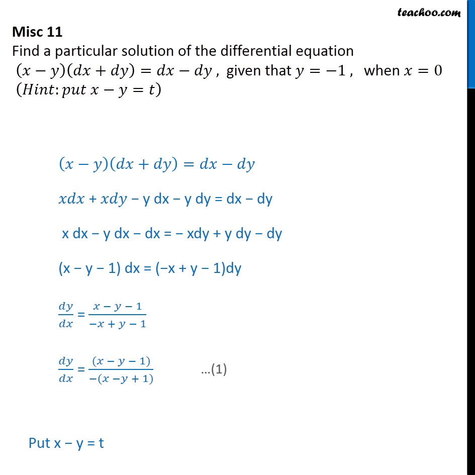 Misc 9 Find Particular Solution X Y Dx Dy Dx Dy