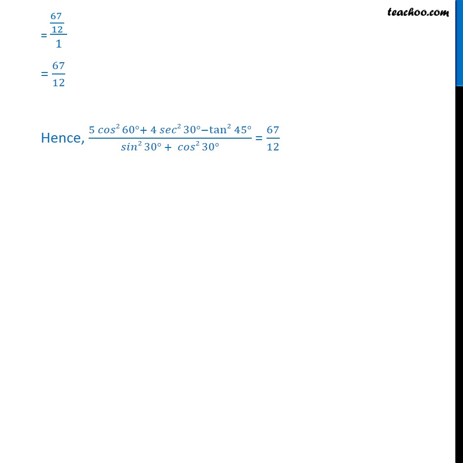 Ex 82 1 V Class 10 Evaluate 5cos2 60° 4sec2 30° Tan2 45