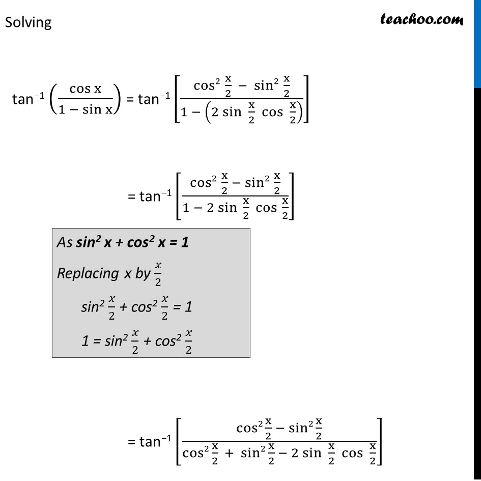 Example 5 Express Tan 1 Cos⁡x1 Sin⁡x Chapter 2 Inverse