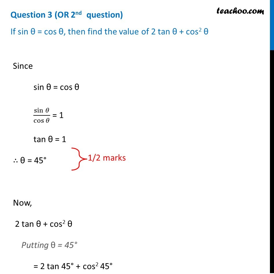 If Sin θ Cos θ Then Find The Value Of 2 Tan θ Cos2 θ Teachoo