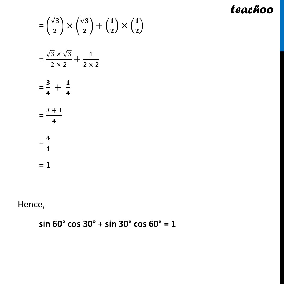 Ex 82 1 Class 10 Evaluate I Sin 60° Cos 30° Sin 30° Cos 60°