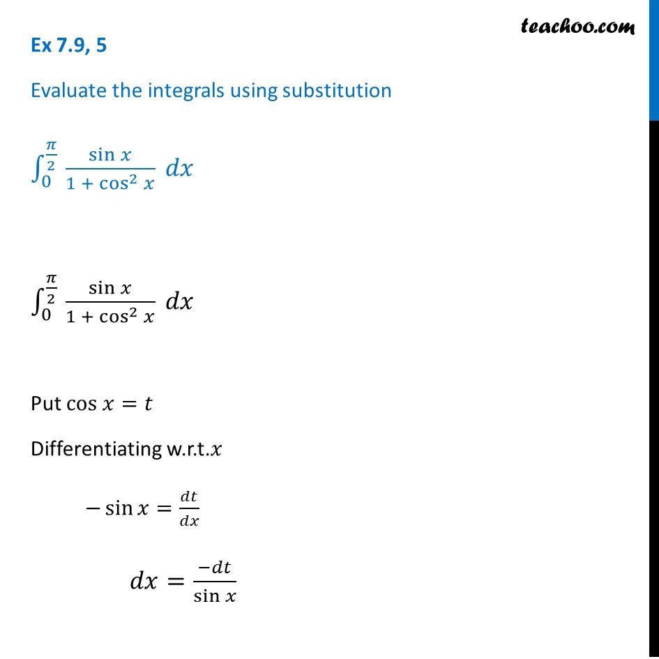 Ex 79 5 Evaluate 0 Pi2 Integral Sin X 1 Cos2 X Dx