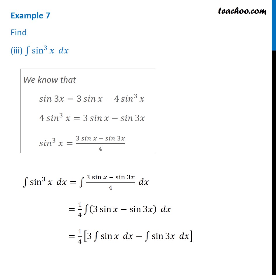 Example 7 Iii Find Integral ∫ Sin3 X Dx Class 12 Integration