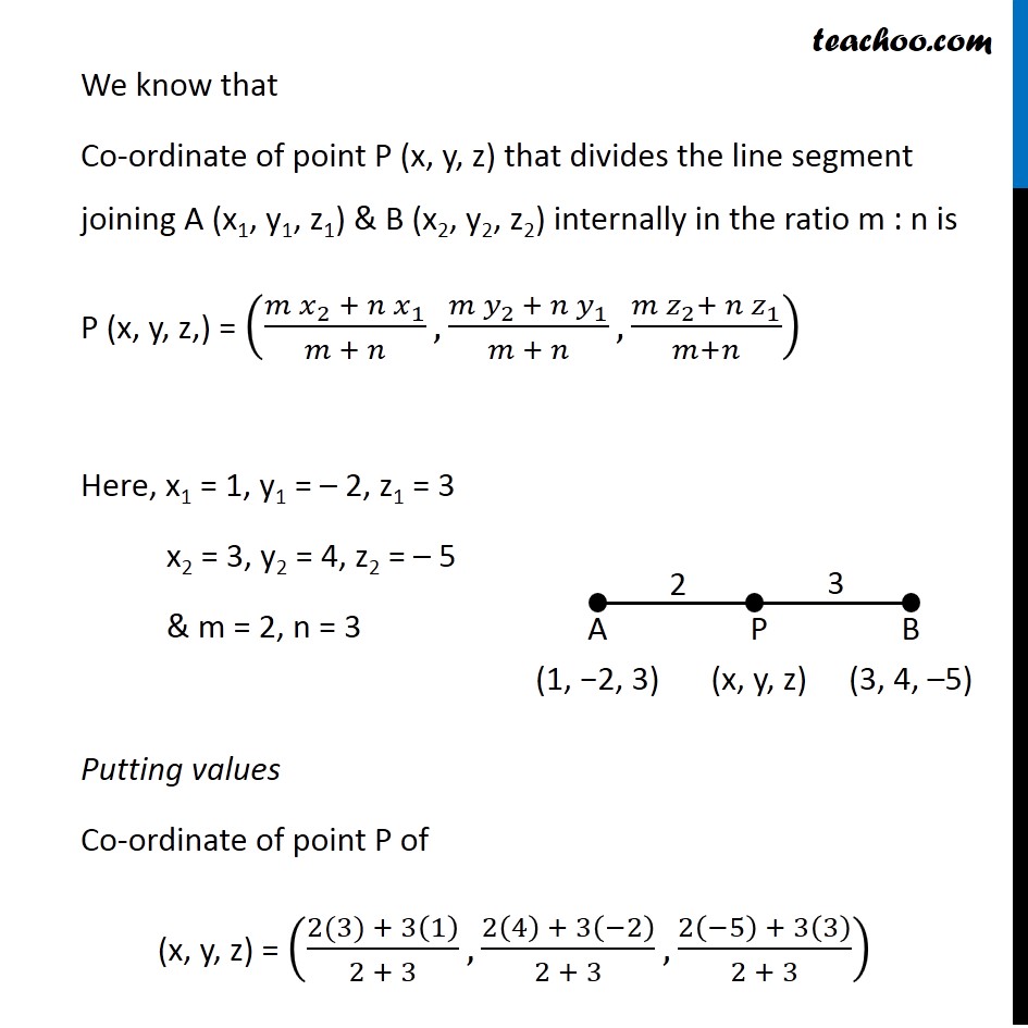 Example 7 Find Coordinates Of Point Which Divides Line 1 2 3