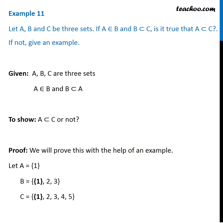 Example 11 Let A B And C Be Three Sets If A Belongs To B