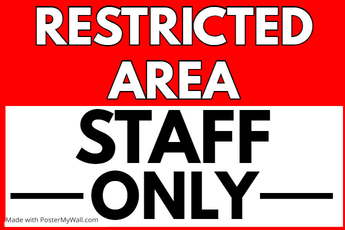 Restricted Area Poster Postermywall