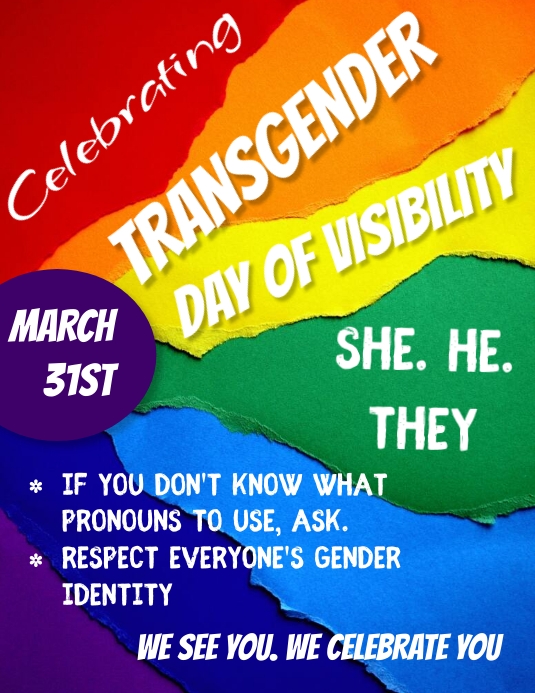 International Transgender Day Of Visibility Template Postermywall