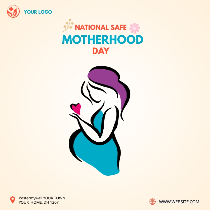 National Safe Motherhood Day Template Postermywall