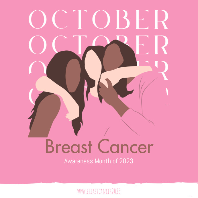 Copy Of Oct Breast Cancer Awareness Month 2023 Postermywall