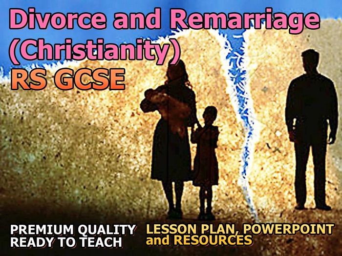 Divorce And Remarriage Christian Aqa 9 1 Gcse Relationships And