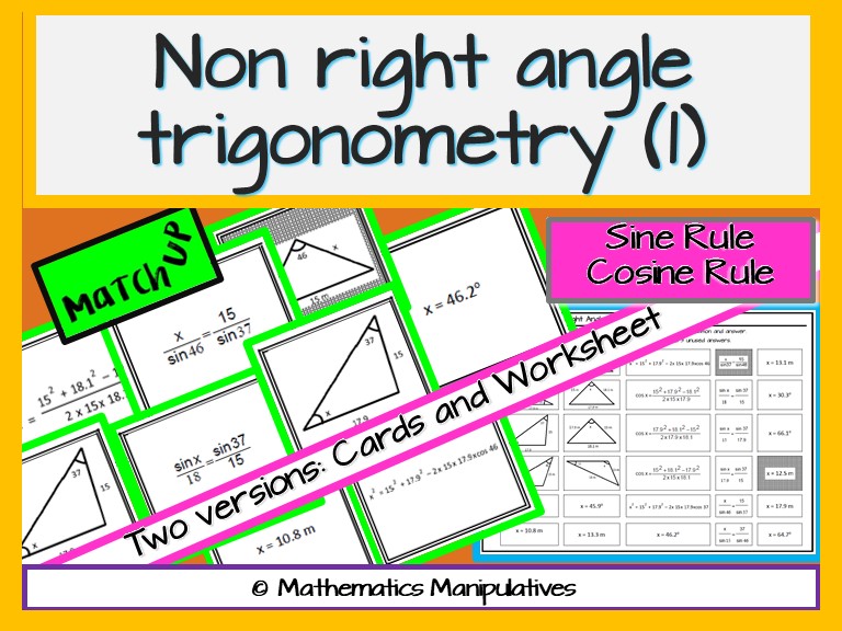 Trigonometry Non Right Angle Sine Rule Cosine Rule Match Up Teaching