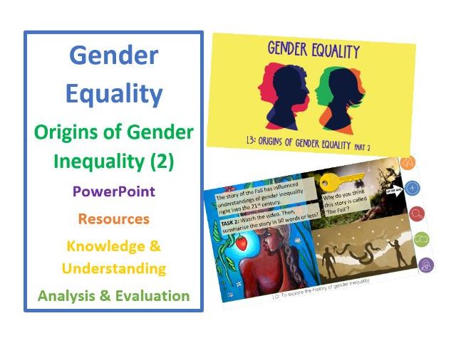 Gender Equality Origins Of Gender Inequality 2 Full Lesson And