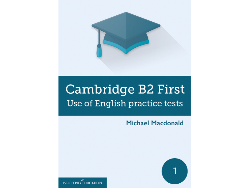 Cambridge Fce B2 First Use Of English Practice Test 1 Teaching Resources